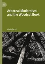 Arboreal Modernism and the Woodcut Book | Springer Nature Link