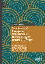 Structure and Emergence: Reflections on the Sociology of Harrison C ...