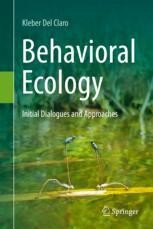 Behavioral Ecology: Initial Dialogues and Approaches | Springer Nature Link