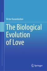 The Biological Evolution of Love | Springer Nature Link