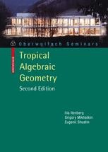 Tropical Algebraic Geometry | SpringerLink