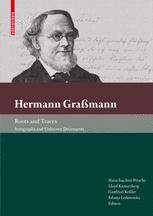 Hermann Graßmann – Roots and Traces: Autographs and Unknown Documents ...