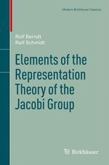 Elements of the Representation Theory of the Jacobi Group | SpringerLink