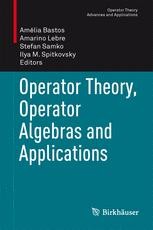 Operator Theory, Operator Algebras and Applications | SpringerLink