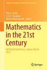 Mathematics in the 21st Century: 6th World Conference, Lahore, March ...