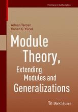 Module Theory, Extending Modules and Generalizations | SpringerLink