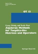 Algebraic Methods for Toeplitz-like Matrices and Operators | SpringerLink