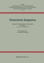Numerische Integration: Tagung im Mathematischen Forschungsinstitut Oberwolfach vom 1. bis 7 ...