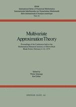 Multivariate Approximation Theory: Proceedings of the Conference held at the Mathematical ...