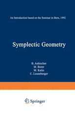 Symplectic Geometry: An Introduction based on the Seminar in Bern, 1992 ...