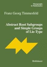 Abstract Root Subgroups and Simple Groups of Lie-Type | SpringerLink