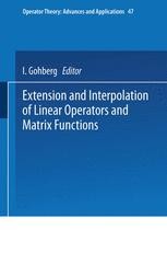 Extension and Interpolation of Linear Operators and Matrix Functions ...