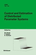Control and Estimation of Distributed Parameter Systems: International Conference in Maria Trost ...