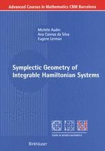 Symplectic Geometry of Integrable Hamiltonian Systems | Springer Nature Link (formerly SpringerLink)