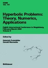Hyperbolic Problems: Theory, Numerics, Applications: Eighth International Conference in ...