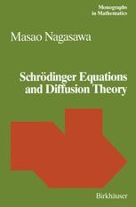 Schrödinger Equations and Diffusion Theory | SpringerLink
