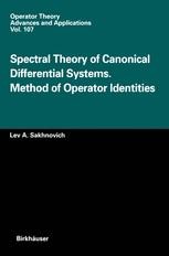 Spectral Theory of Canonical Differential Systems. Method of Operator Identities | SpringerLink