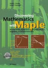 Discovering Mathematics with Maple: An interactive exploration for ...