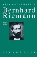 Bernhard Riemann 1826–1866: Wendepunkte in der Auffassung der ...