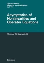 Asymptotics of Nonlinearities and Operator Equations | SpringerLink