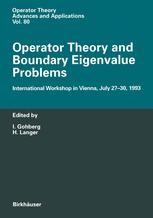 Operator Theory and Boundary Eigenvalue Problems: International ...