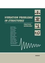 Vibration Problems in Structures: Practical Guidelines | SpringerLink