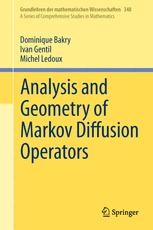 Analysis and Geometry of Markov Diffusion Operators | Springer Nature ...