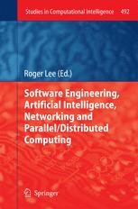 Software Engineering, Artificial Intelligence, Networking and Parallel/Distributed Computing ...