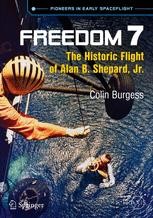 Freedom 7: The Historic Flight of Alan B. Shepard, Jr. | Springer ...