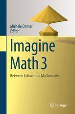 Imagine Math 3: Between Culture and Mathematics | Springer Nature Link ...