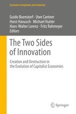 The Two Sides of Innovation: Creation and Destruction in the Evolution ...