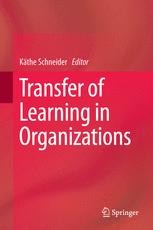 Transfer of Learning in Organizations | Springer Nature Link (formerly ...