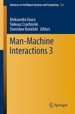 Man-Machine Interactions 3 | SpringerLink