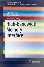 High-Bandwidth Memory Interface | Springer Nature Link (formerly ...