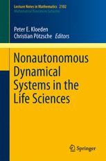 Nonautonomous Dynamical Systems in the Life Sciences | SpringerLink