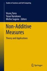 Non-Additive Measures: Theory and Applications | Springer Nature Link (formerly SpringerLink)