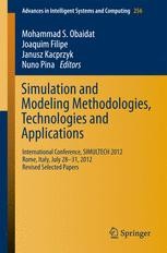 Simulation and Modeling Methodologies, Technologies and Applications ...