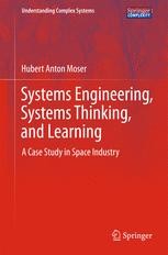 Systems Engineering, Systems Thinking, and Learning: A Case Study in ...