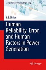 Human Reliability, Error, and Human Factors in Power Generation ...