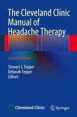 The Cleveland Clinic Manual of Headache Therapy: Second Edition ...