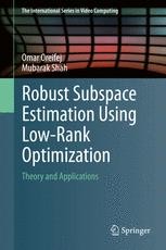 Robust Subspace Estimation Using Low-Rank Optimization: Theory and ...