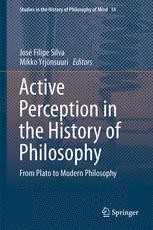 Active Perception in the History of Philosophy: From Plato to Modern ...