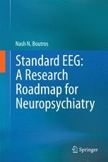 Standard EEG: A Research Roadmap for Neuropsychiatry | SpringerLink