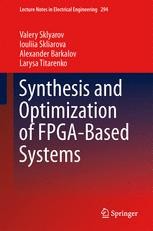 Synthesis and Optimization of FPGA-Based Systems | SpringerLink