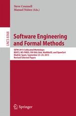 Software Engineering and Formal Methods: SEFM 2013 Collocated Workshops ...