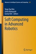 Soft Computing in Advanced Robotics | SpringerLink