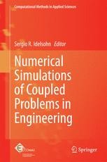 Numerical Simulations of Coupled Problems in Engineering | SpringerLink