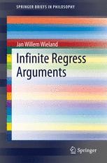 Infinite Regress Arguments | Springer Nature Link (formerly SpringerLink)
