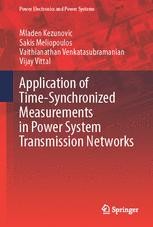 Application of Time-Synchronized Measurements in Power System Transmission Networks | SpringerLink