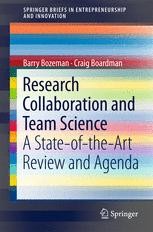 Research Collaboration and Team Science: A State-of-the-Art Review and ...